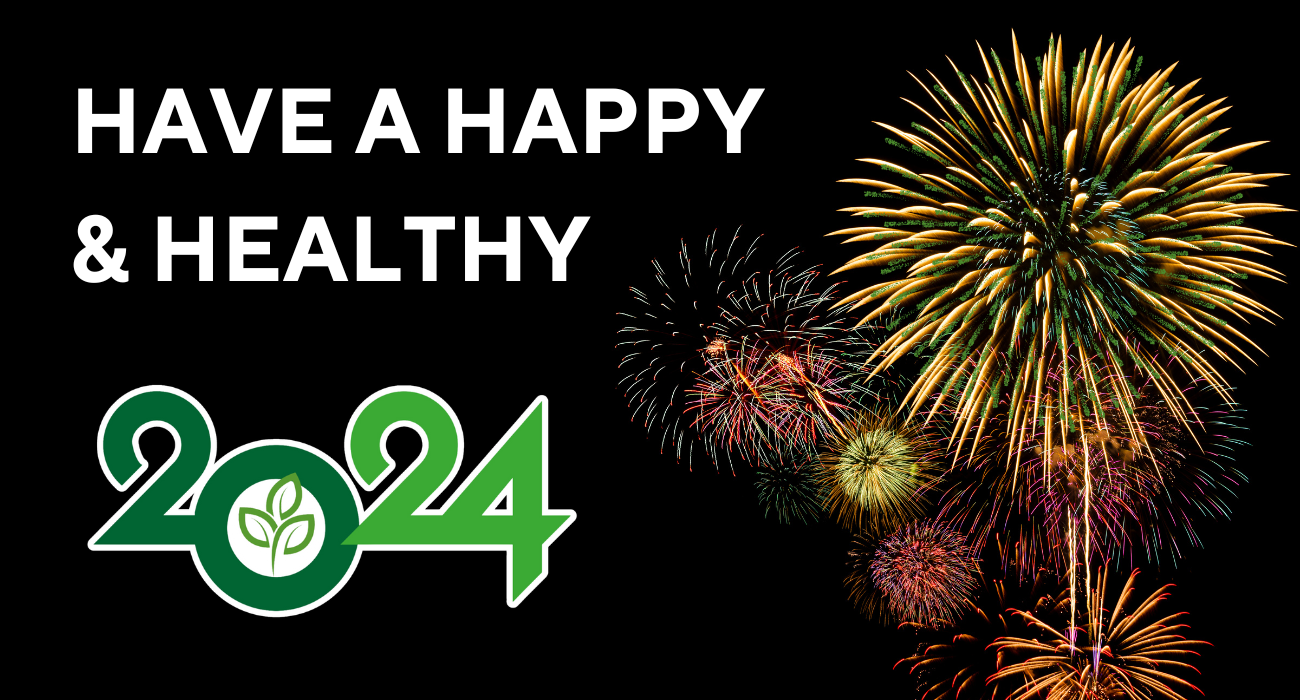 Have a Happy & Healthy 2024